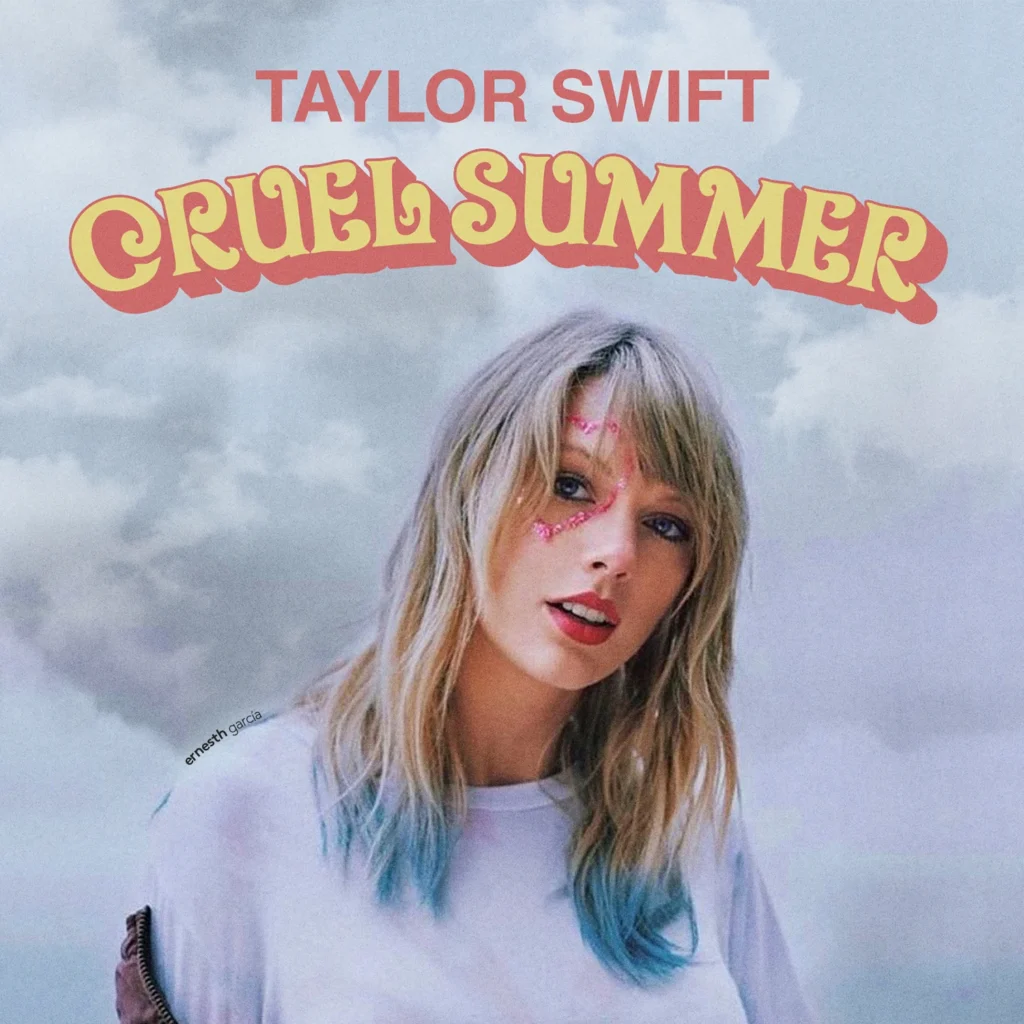 Taylor Swift Cruel Summer Lyrics The Hype Factor Taylor Swift Cruel Summer Lyrics The Hype Factor
